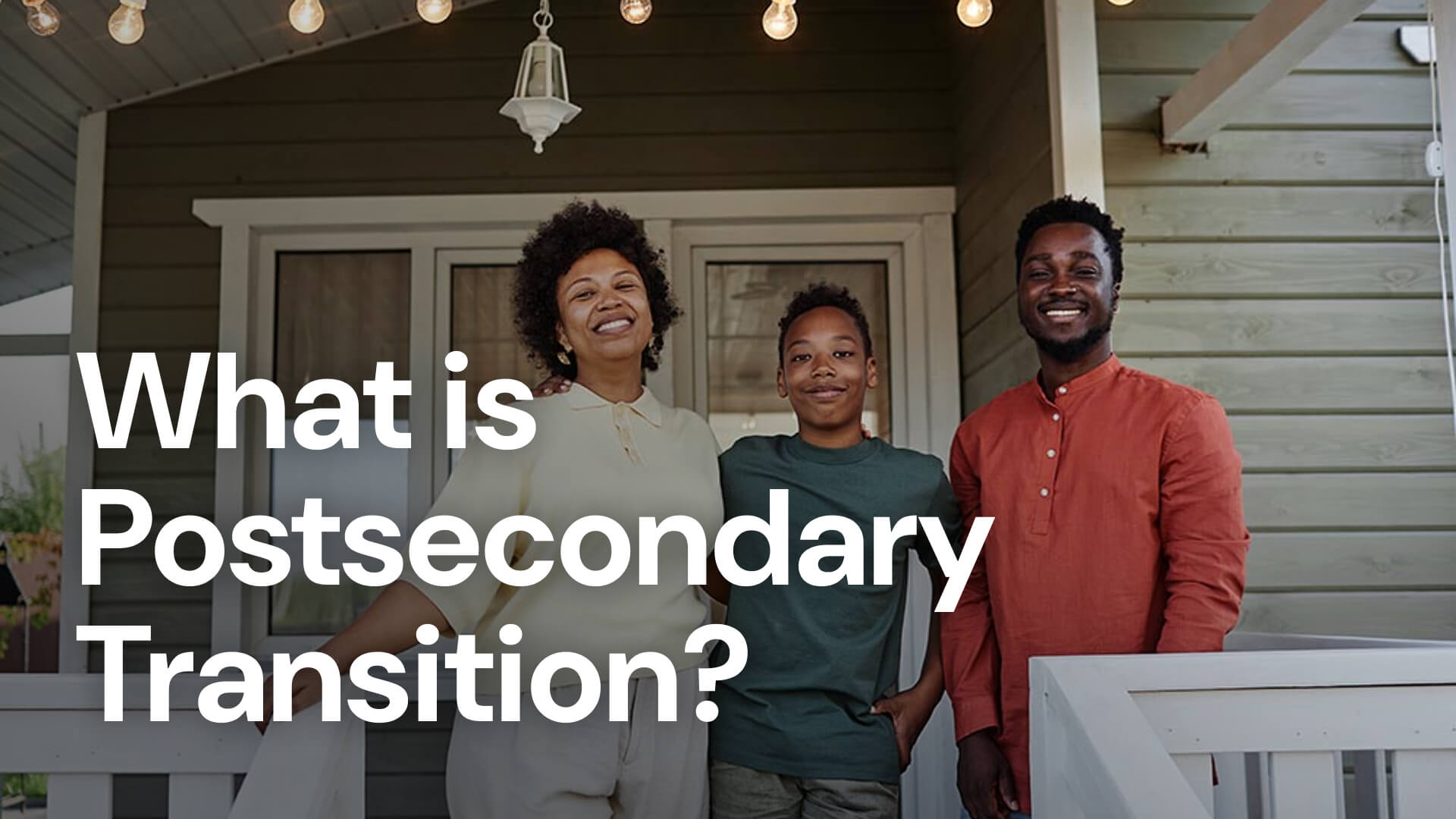 What is Postsecondary Transition? | Transition Elevated